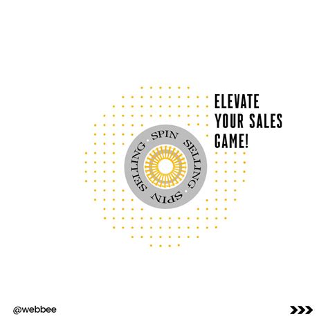 Webbee On Linkedin Saleswisdom Spinsellingsuccess Neilrackham Valuedrivensales…