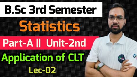 Bsc 3rd Semester Statistics 3rd Semester Statistics Unit 2nd