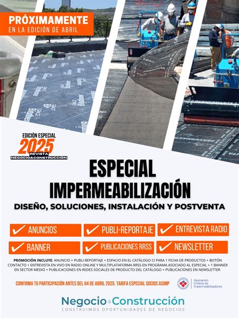 Se Viene En La Revista Negocio And ConstrucciÓn El Especial ImpermeabilizaciÓn” En La Que