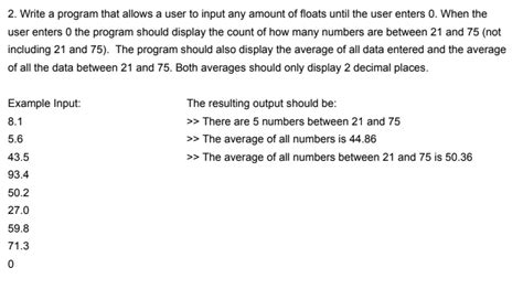 Solved Write A Program That Allows A User To Input Any Chegg