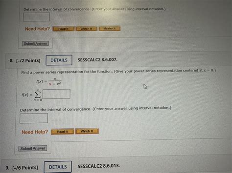 Solved Determine The Interval Of Convergence Enter Your Chegg