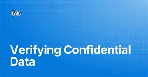 Verifying Confidential Data Iaf Certsearch User Guide Verifying Confidential Data Iaf Certsearch User Guide