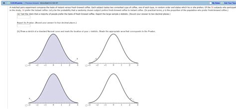 Solved A Matched Pairs Experiment Compares The Taste Of