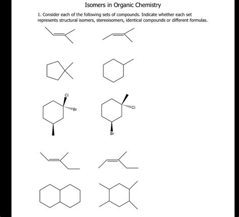 Isomers In Organic Chemistry 1 Consider Each Of The Following Sets Of Compounds Indicate