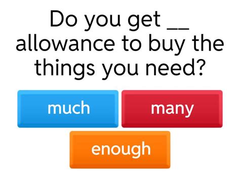 Too Too Much Too Many Enough Quantifiers Questionário