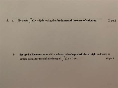 solved 13 a evaluate s 2x 1 dx using the fundamental