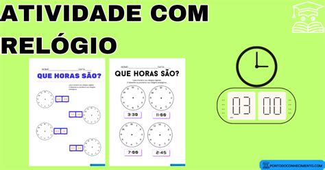 Atividade com relógio Ponto do Conhecimento