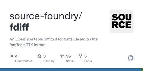 GitHub Source Foundry Fdiff An OpenType Table Diff Tool For Fonts Based On The FontTools TTX