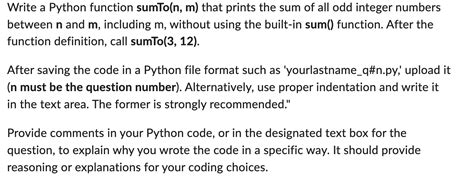 Solved Write A Python Function SumTo N M That Prints The Chegg Com
