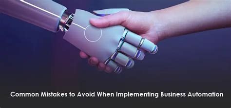 Common Mistakes To Avoid When Implementing Business Automation Star