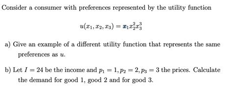 Solved Consider A Consumer With Preferences Represented By