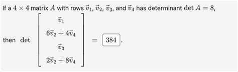 solved if a 4×4 matrix a with rows v1 v2 v3 and v4 has