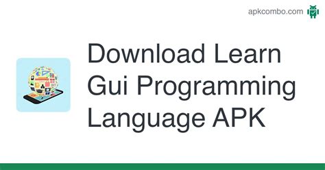 Learn Gui Programming Language Apk Android App Free Download