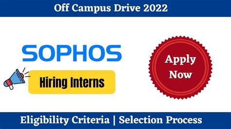 Sophos Internship 2022 Hiring It Interns Of Any Graduate Degree
