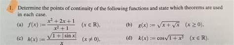 solved 1 determine the points of continuity of the