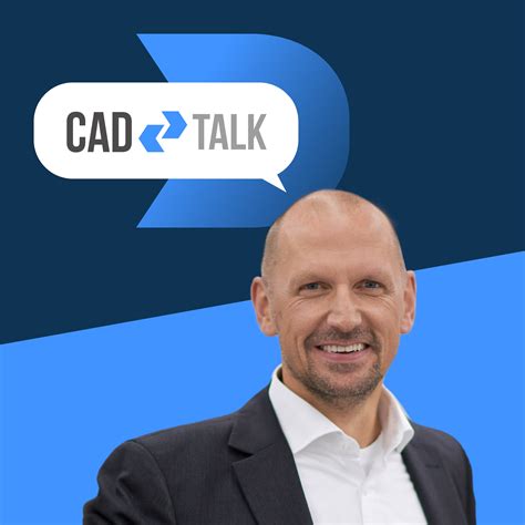 Cad Talk Cad Software Einfach Erklärt Und Aktuell Informiert Podcastai
