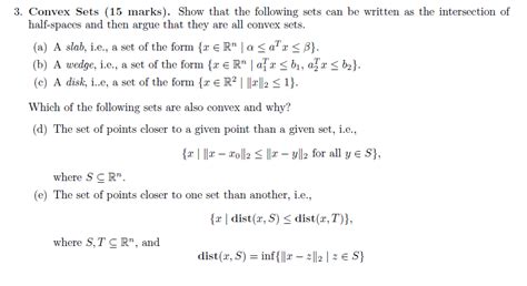 Solved Convex Sets Marks Show That The Following Sets Chegg