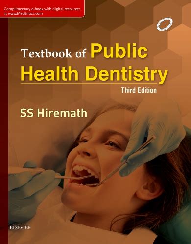 Textbook Of Public Health Dentistry Edition 3 By S S Hiremath Elsevier Inspection Copies