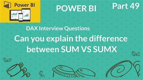 Power Bi 49100interview Questioncan You Explain The Difference