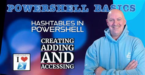 Powershell Hashtables Creating Adding And Accessing