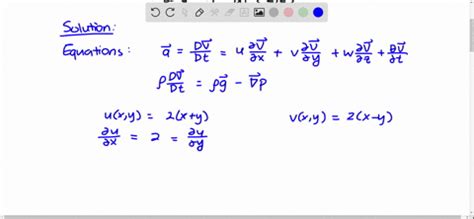 SOLVED Consider A Steady Two Dimensional Incompressible Flow Of A Numerade