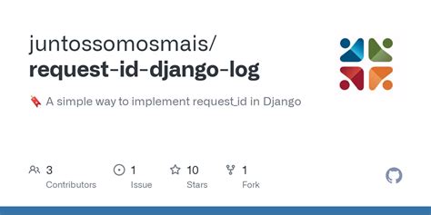 github juntossomosmais request id django log bookmark a simple way
