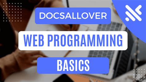 Docsallover Blogs And Articles Web Programming Web Basics