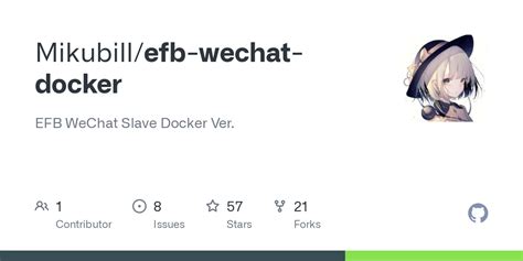 Github Mikubill Efb Wechat Docker Efb Wechat Slave Docker Ver