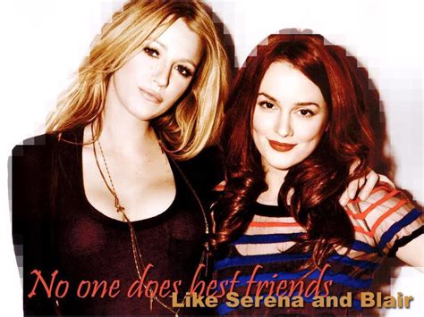 Blair And Serena Serena And Blair Wallpaper Fanpop