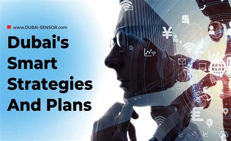 dubai s smart strategies and plans dubai sensor