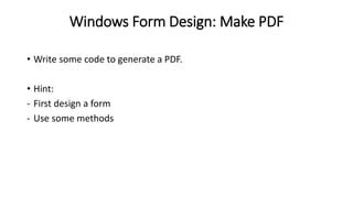 Windows Form Lec Workshop On C Programming Learn To Build PPT