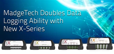 MadgeTech Doubles Data Logging Ability With New X Series