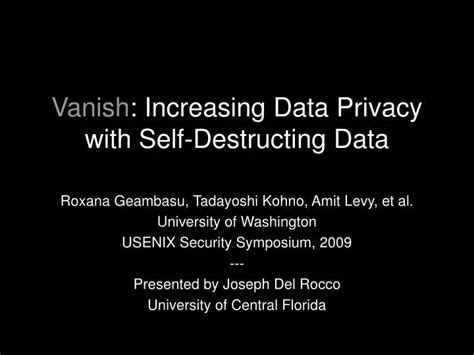 Ppt Vanish Increasing Data Privacy With Self Destructing Data