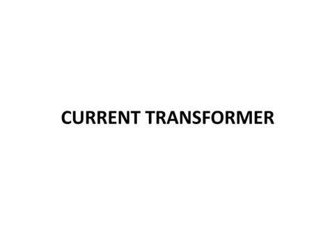 current transformer pptx