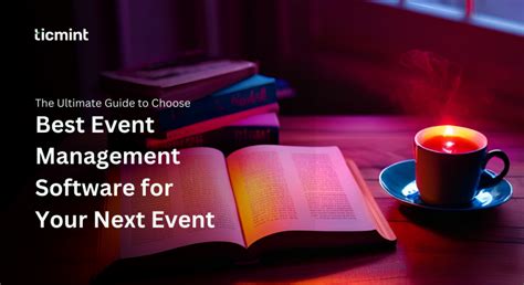 Choosing Event Management Software A Guide For Organizers