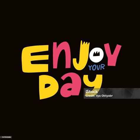 하루 종일 현대적인 다채로운 타이포그래피 레터링 문구를 즐기십시오 손으로 그린 벡터 아트 일러스트레이션 포스터 또는 티셔츠 인쇄를위한 만화 스타일 디자인 Brand Name