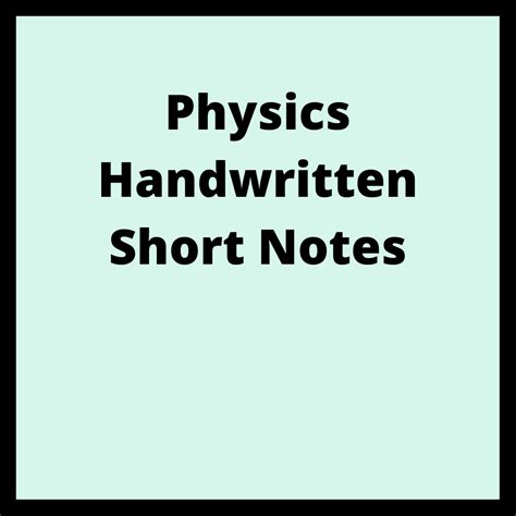 [pdf] physics handwritten short notes pdf for class 11 and 12 iit jee