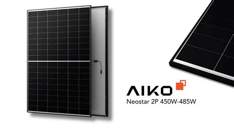 Aiko Neostar 2P Solar Panels: Everything You Need To Know | Lenergy