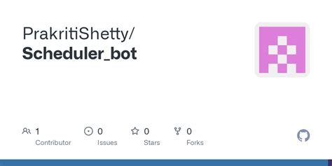 github prakritishetty scheduler bot