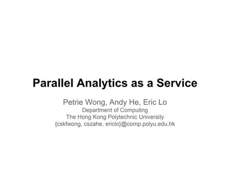 Parallel Analytics As A Service Ppt