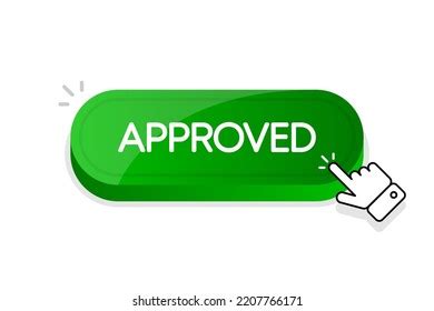 Approved 3d Button Mouse Touched Button Stock Vector Royalty Free