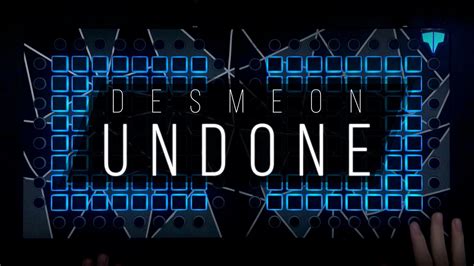 Desmeon Undone Dual Launchpad Cover Youtube Music