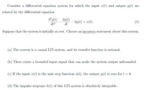 Solved Consider A Differential Equation System For Which The