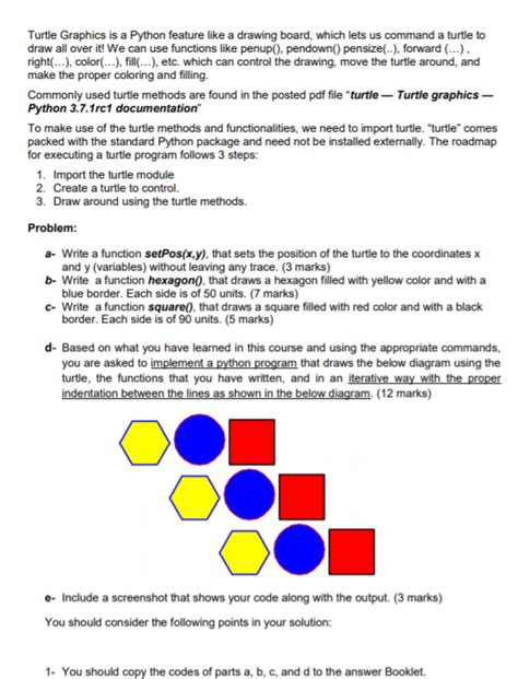 Solved Turtle Graphics Is A Python Feature Like A Drawing