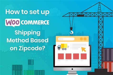 How To Set Up Woocommerce Shipping Method Based On Postcode