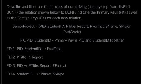 solved describe and illustrate the process of normalizing