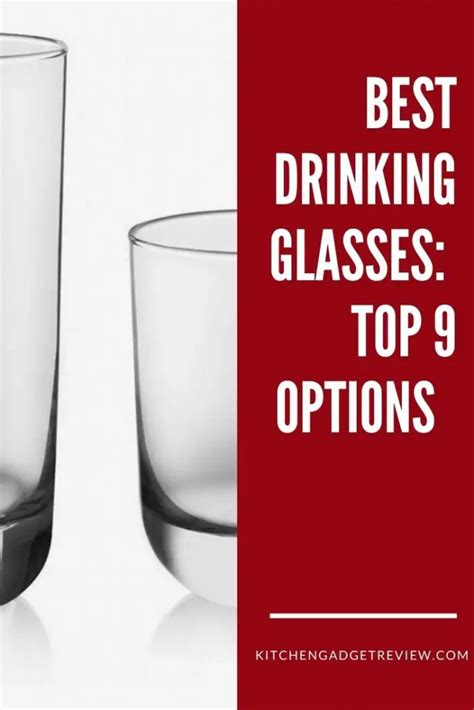 Heavy Duty Drinking Glasses Best Drinking Glasses For Home