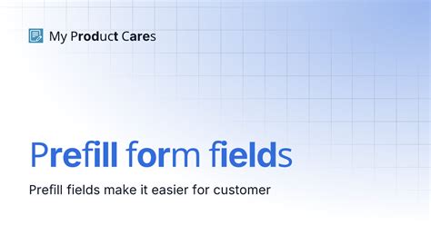 Prefill Form Fields My Product Cares