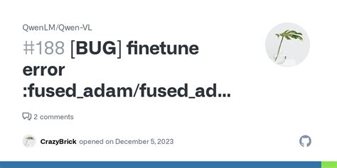 Bug Finetune Error Fusedadamfusedadamso Cannot Open Shared Object File No Such File Or