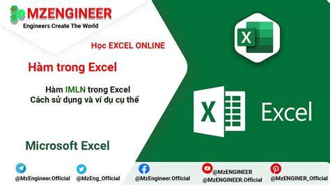 hàm imln trong excel cách sử dụng và Ứng dụng chi tiết mzengineer